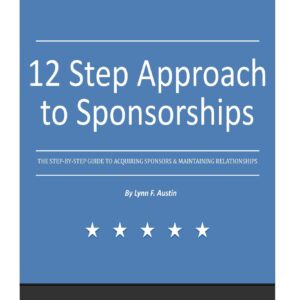 12 Step Approach to Sponsorships – Betting On Me