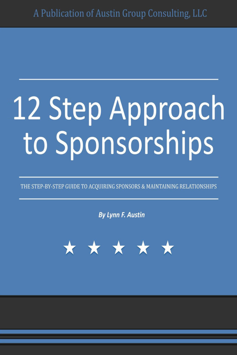 12 Step Approach to Sponsorships – Betting On Me